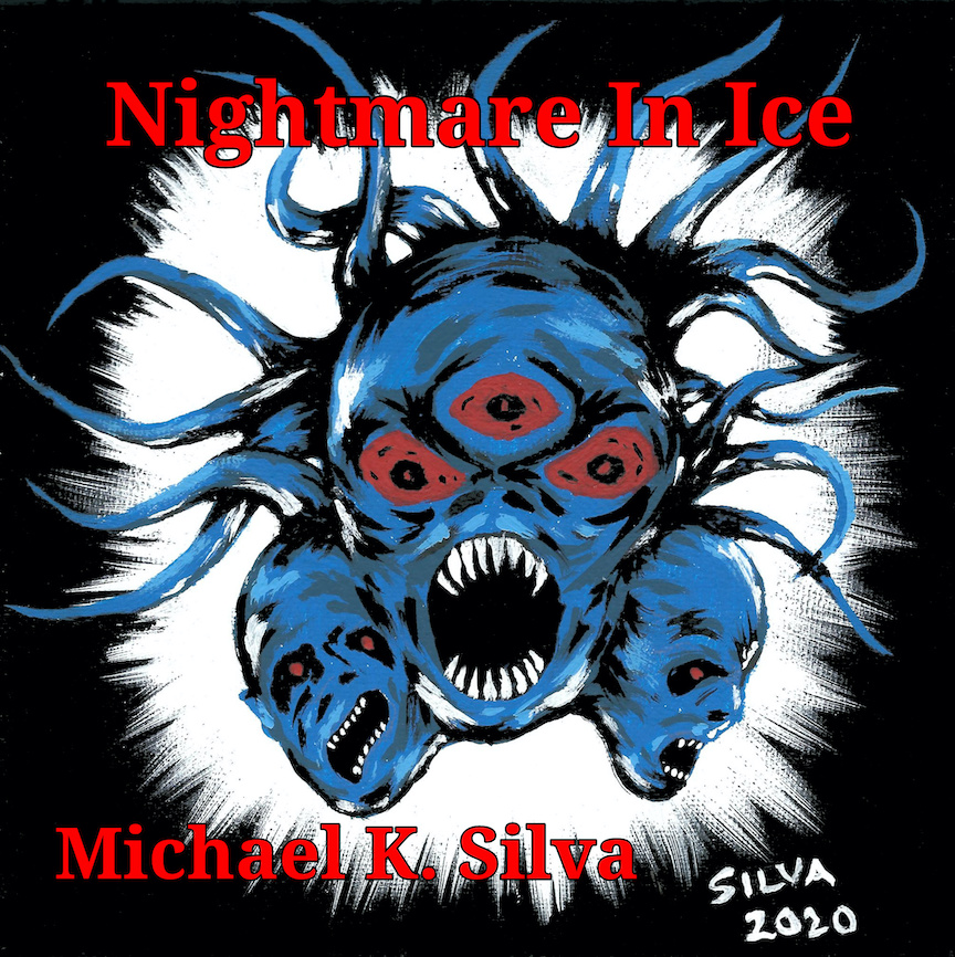 NIGHTMARE IN ICE by Michael K. Silva - Church of Satan